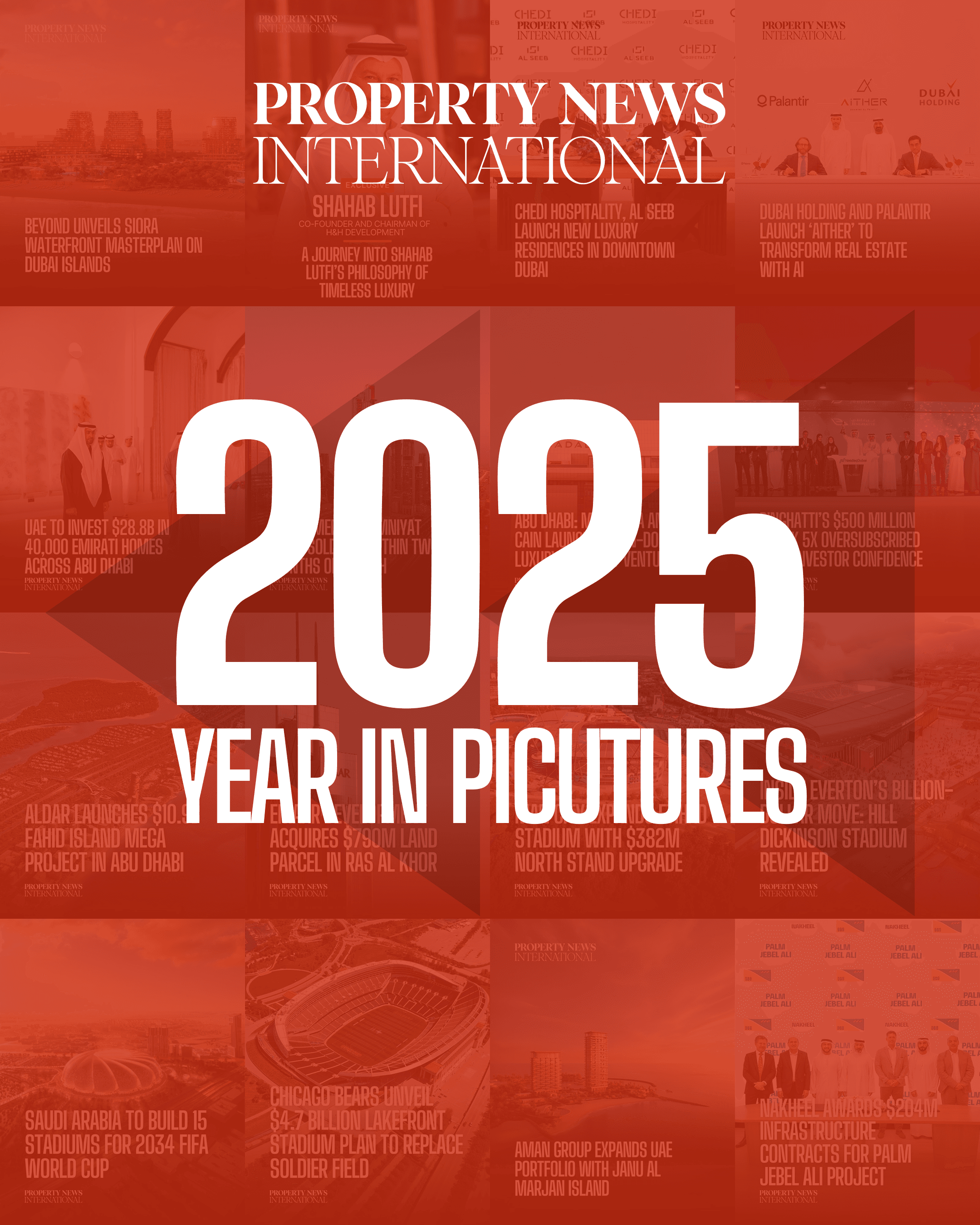 2025: The Year In Pictures That Defined Global Real Estate